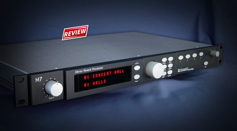 Review: Bricasti M7 — AudioTechnology