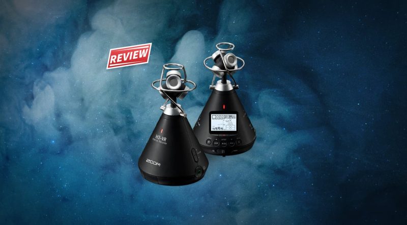 Review: Zoom H3-VR — AudioTechnology